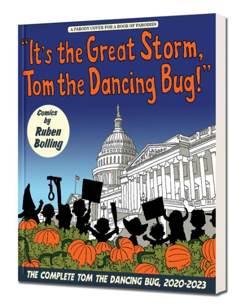 It's the Great Storm, Tom the Dancing Bug!: Tom the Dancing Bug vol. 8 ...