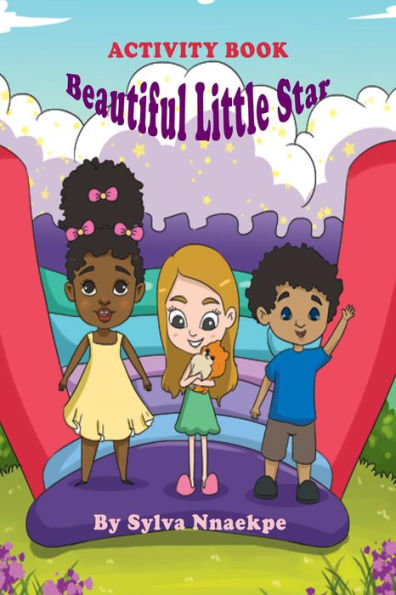 BEAUTIFUL LITTLE STAR ACTIVITY BOOK by Sylva Nnaekpe | eBook (NOOK Kids ...