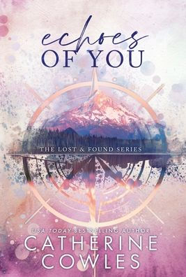 Echoes of You by Catherine Cowles, Hardcover | Barnes & Noble®