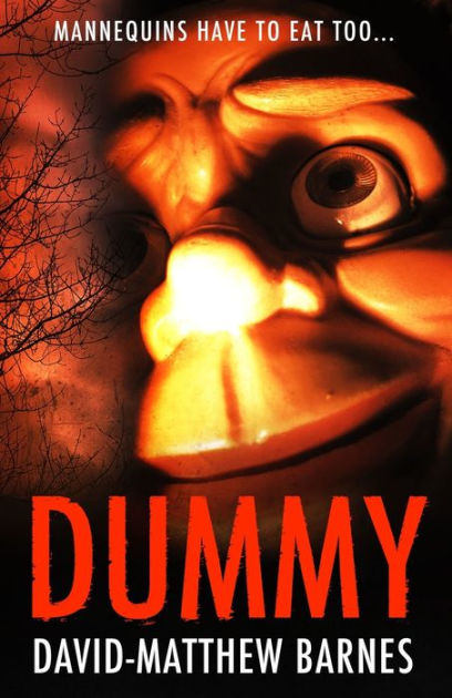 Dummy by David-Matthew Barnes, Paperback | Barnes & Noble®