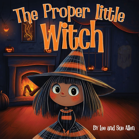 The Proper Little Witch by Lee Allen, Sue Allen, Paperback | Barnes ...