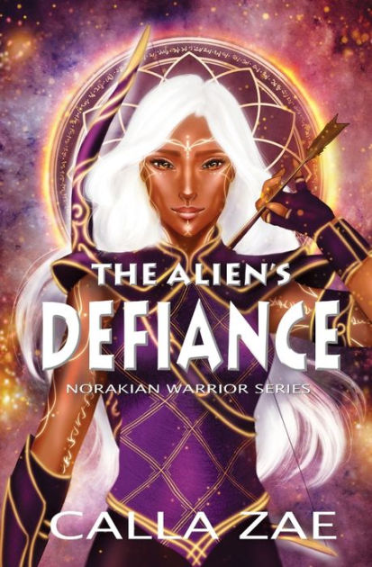 The Alien's Defiance by Calla Zae, Paperback | Barnes & Noble®
