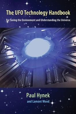 The UFO Technology Handbook by Paul Hynek, Lamont Wood, Paperback ...