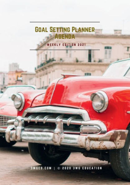 Goal Setting Planner Agenda 2021 Classic Cars by Krystal M. Castro ...