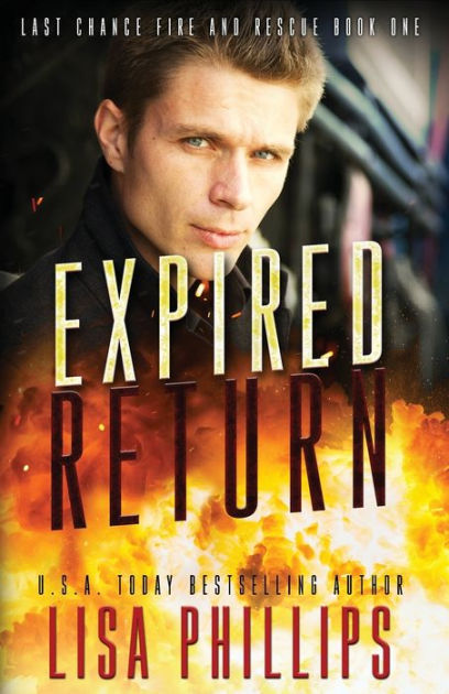 Expired Return: A Last Chance County Novel by Lisa Phillips, Paperback ...