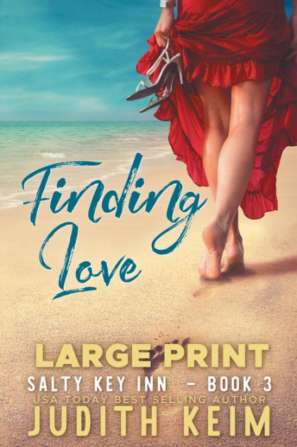 Finding Love: Large Print Edition by Judith Keim, Paperback | Barnes ...