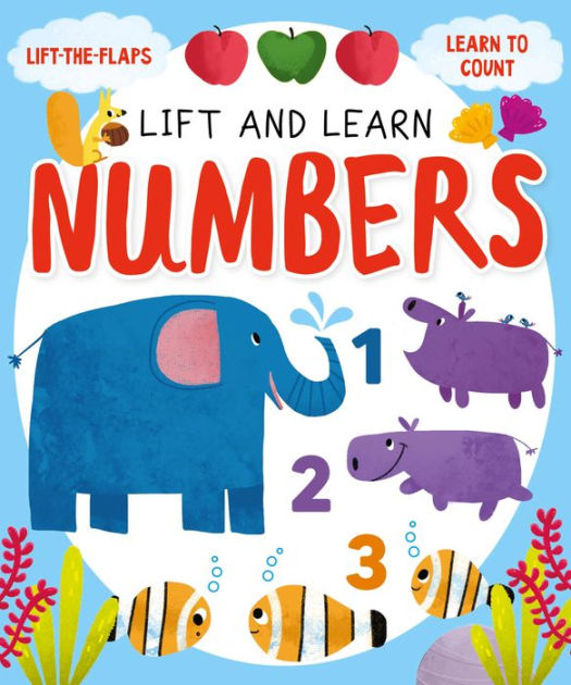 Lift and Learn Numbers: Lift-the-Flaps, Learn to Count by Clever ...