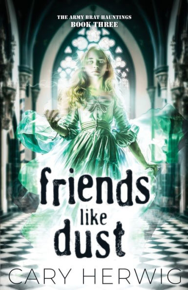 Friends Like Dust by Cary Herwig, Paperback | Barnes & Noble®