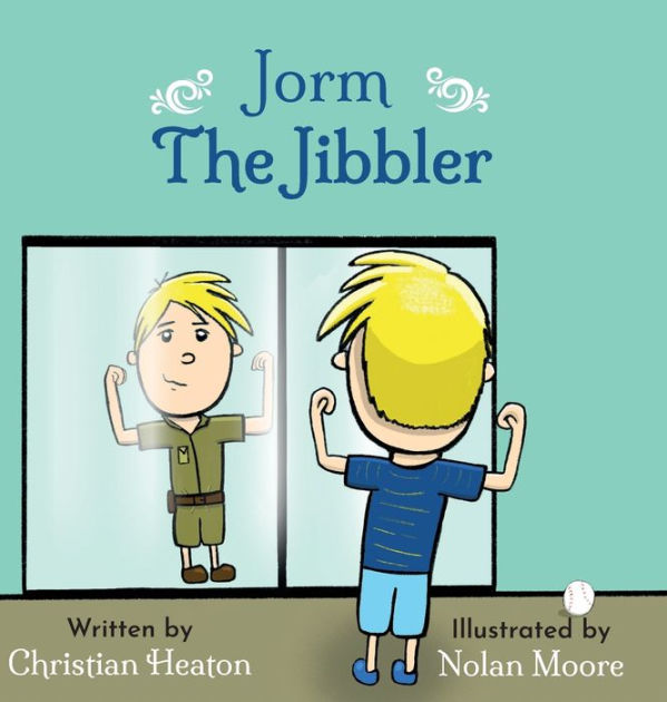 Jorm The Jibbler by Christian Heaton, Hardcover | Barnes & Noble®