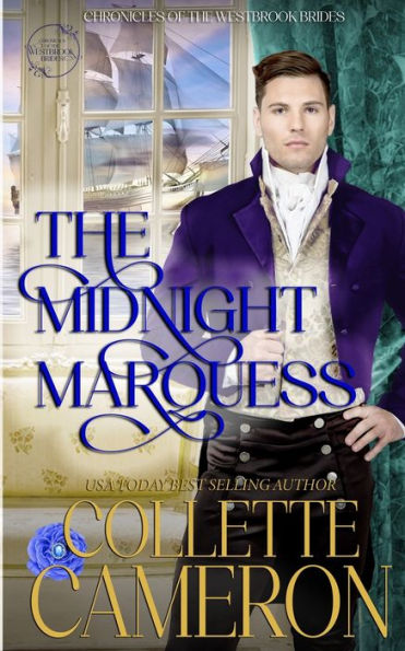 The Midnight Marquess: A Sweet Regency Family Saga Romance by Collette ...