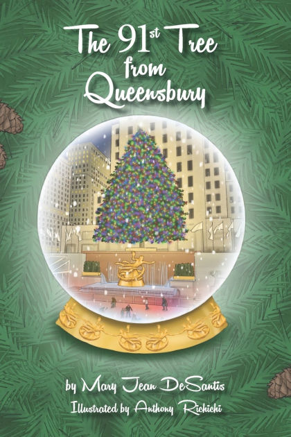 The 91st Tree from Queensbury by Anthony Richichi, Mary Jean DeSantis ...
