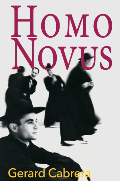 Homo Novus by Gerard Cabrera, Paperback | Barnes & Noble®