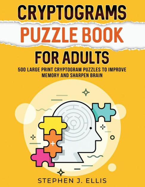 Cryptograms Puzzle Book For Adults - 500 Large Print Cryptogram Puzzles ...