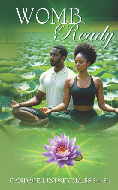 Womb Ready by Candace Lindsey, Paperback | Barnes & Noble®