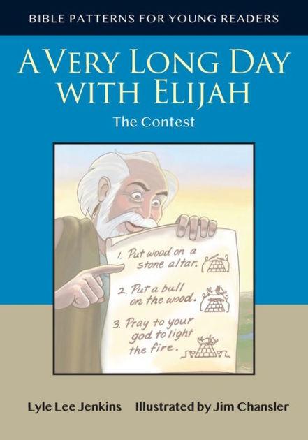A Very Long Day with Elijah by Lyle Lee Jenkins, Paperback | Barnes ...