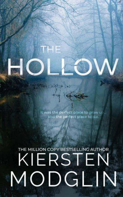 The Hollow by Kiersten Modglin, Paperback | Barnes & Noble®