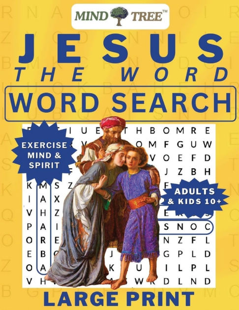 Jesus The Word Word Search: A Jesus Word Search Large Print Activity ...