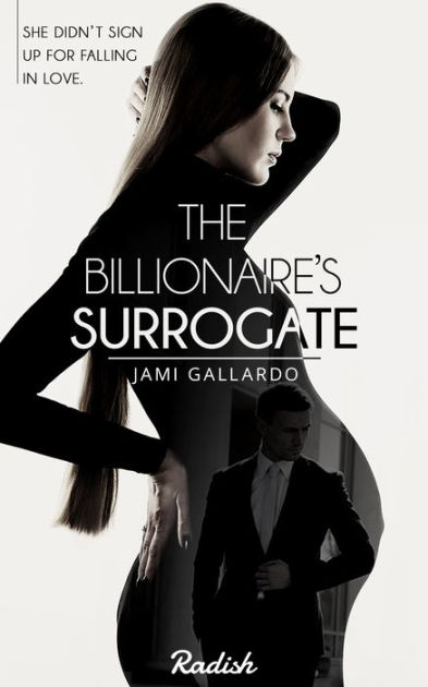 The Billionaire's Surrogate: Book 1 by Jami Gallardo | eBook | Barnes ...