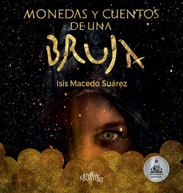 Monedas y cuentos de una bruja by Isis Macedo Suárez, Hardcover ...