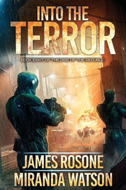 Into the Terror: Book Eight by James Rosone, Miranda Watson, Paperback ...