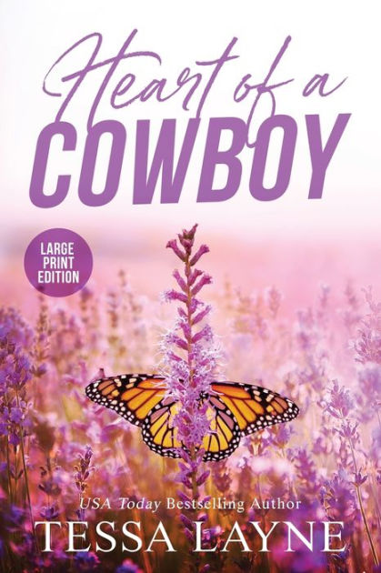 Heart of a Cowboy by Tessa Layne, Paperback | Barnes & Noble®