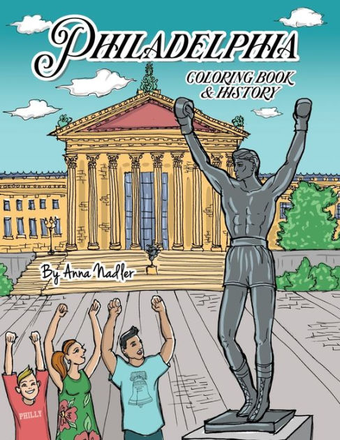 Philadelphia Coloring Book and History: 20 unique illustrations of ...