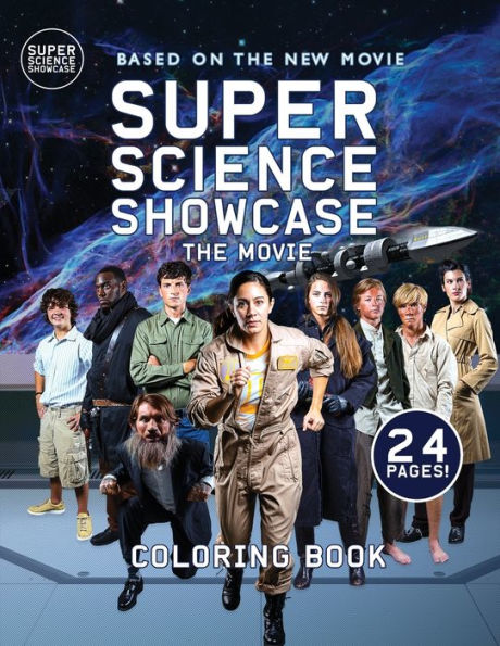 Super Science Showcase The Movie: Coloring Book by Cynthia Hllady ...
