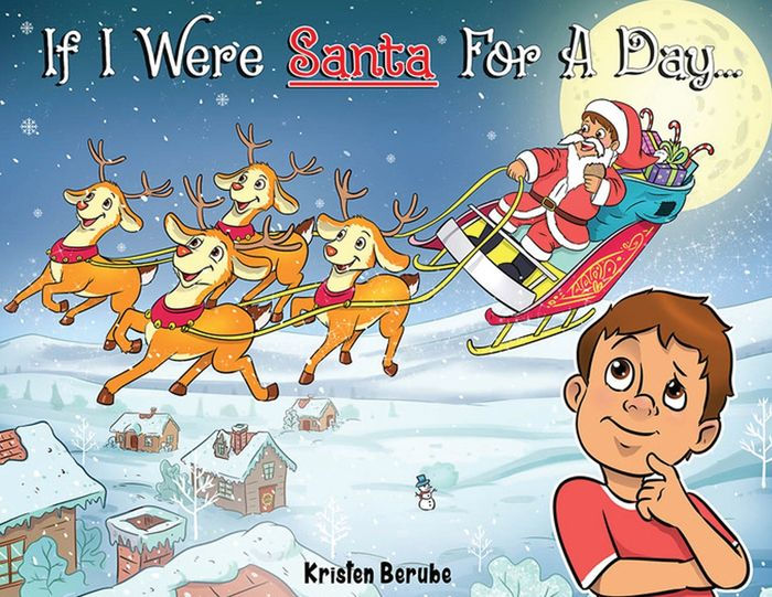 If I Were Santa For A Day by Kristen Berube, Paperback | Barnes & Noble®