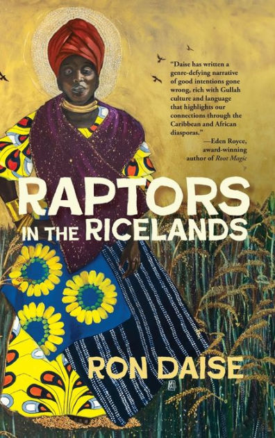 Raptors in the Ricelands by Ron Daise, Paperback | Barnes & Noble®