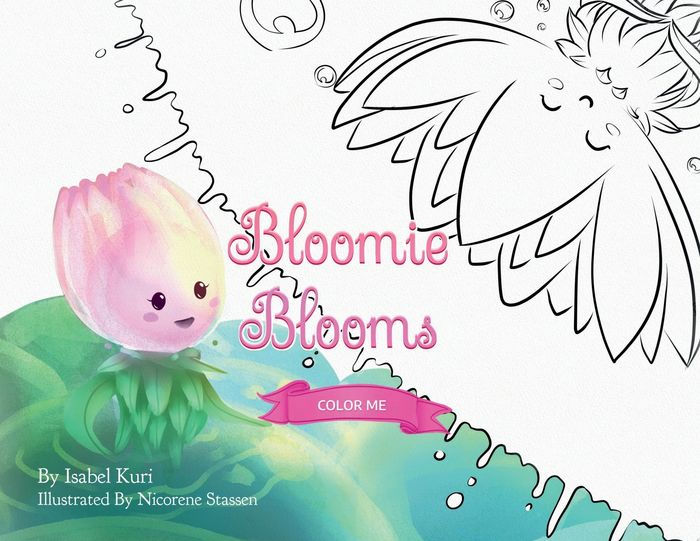 Bloomie Blooms - Coloring Book by Isabel Kuri, Nicorene Stassen ...