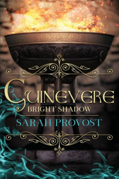 Guinevere: Bright Shadow by Sarah Provost, Paperback | Barnes & Noble®