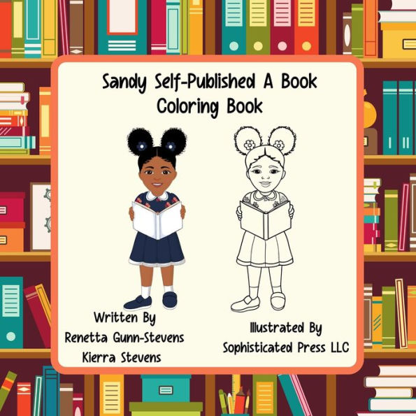 Sandy Self Published a Book Coloring Book by Renetta Gunn-Stevens ...