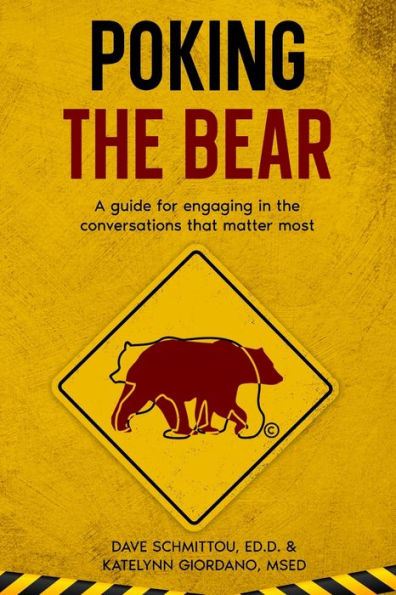Poking the Bear by David Schmittou, Katelynn Giordano, Paperback ...