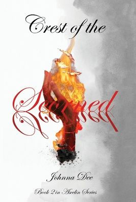 Crest of the Scorned by Johnna Dee, Paperback | Barnes & Noble®