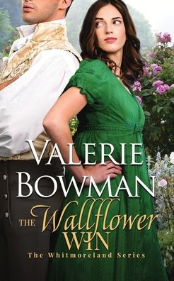 The Wallflower Win by Valerie Bowman, Paperback | Barnes & Noble®