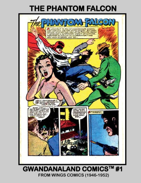 The Phantom Falcon: Gwandanaland Comics #1 - The Exciting Series From ...