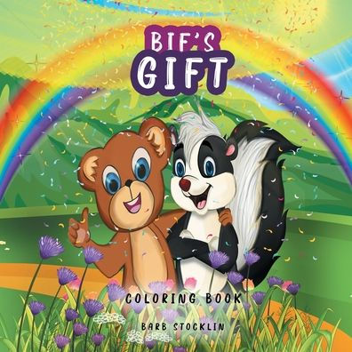 Bif's Gift - Coloring Book by Barbara Stocklin, Paperback | Barnes & Noble®