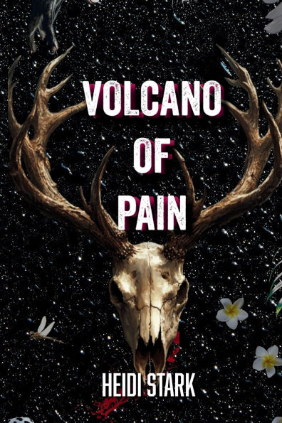 Volcano of Pain by Heidi Stark, Paperback | Barnes & Noble®