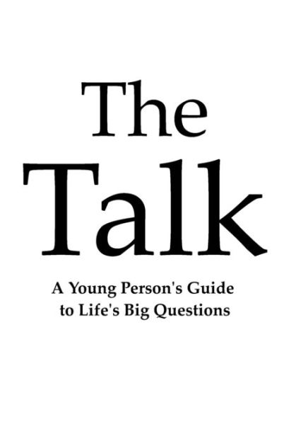 The Talk: A Young Person's Guide to Life's Big Questions by Shawn Davis ...