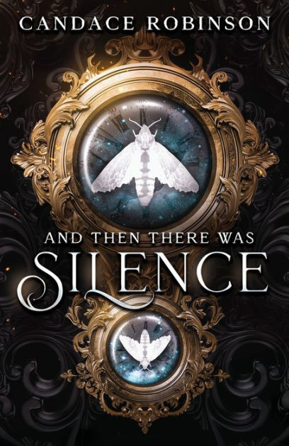 And Then There Was Silence by Candace Robinson, Paperback | Barnes & Noble®