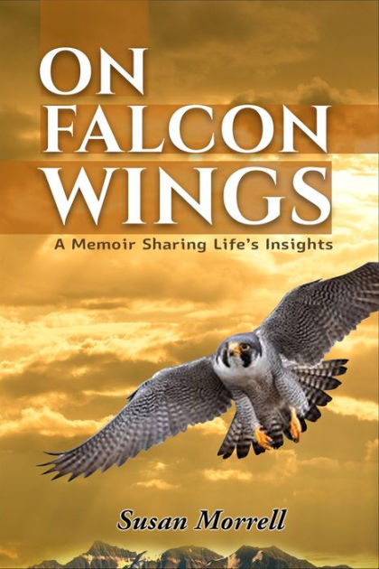 On Falcon Wings by Susan Morrell | eBook | Barnes & Noble®