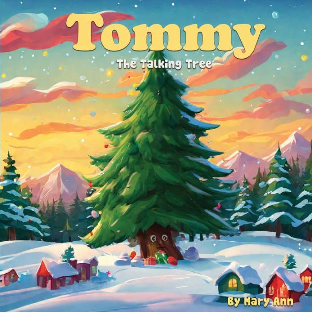 Tommy, The Talking Tree by Mary Ann Concilio, Paperback | Barnes & Noble®
