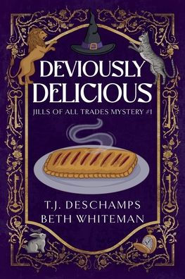 Deviously Delicious by T J DesChamps, Beth Whiteman, Paperback | Barnes ...