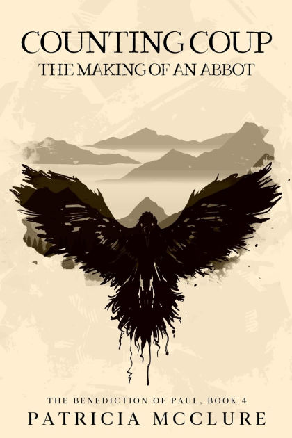 Counting Coup: The Making of an Abbot by Patricia McClure, Paperback ...