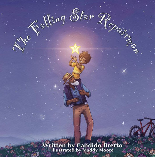 The Falling Star Repairman: An Imaginative Read-Aloud Tale of Heroes by ...