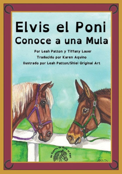 Elvis el Poni Conoce a una Mula by Leah Patton, Paperback | Barnes & Noble®