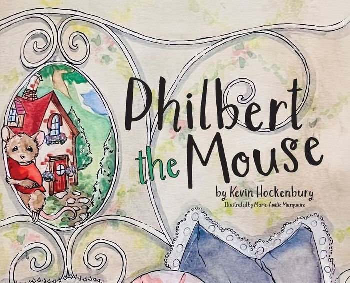 Philbert the Mouse by Kevin Hockenbury, Hardcover | Barnes & Noble®
