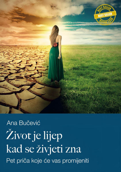 Das Leben ist schön, wenn man weiß, wie man es lebt: Fünf ...