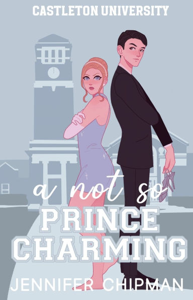 A Not So Prince Charming by Jennifer Chipman, Paperback | Barnes & Noble®