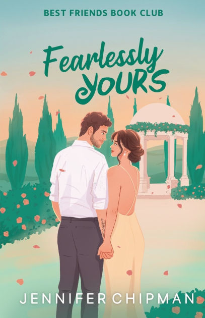 Fearlessly Yours by Jennifer Chipman, Paperback | Barnes & Noble®